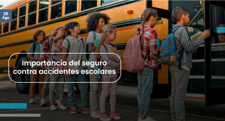 Importancia Del Seguro Contra Accidentes Escolares Btechmx 3578